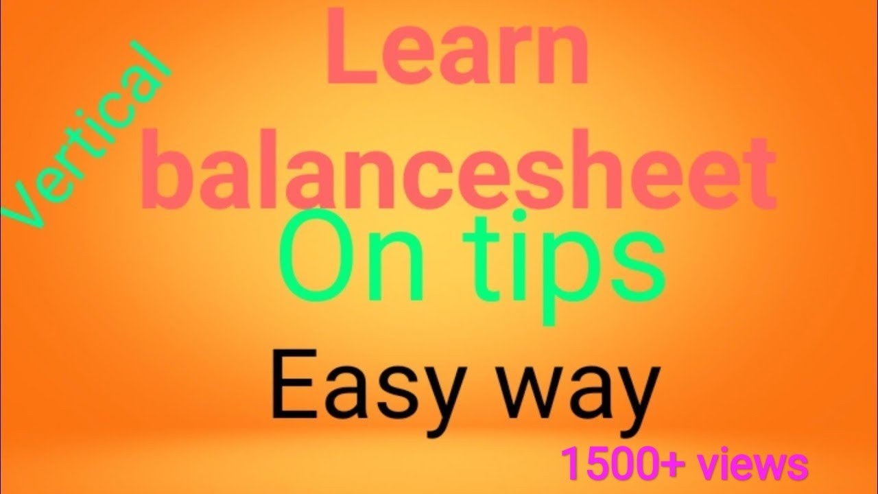 Vertical Balance Sheet Tricks Made Easy To Learn trending tricks Vertical Balance Sheet Tricks Made Easy To Learn trending tricks