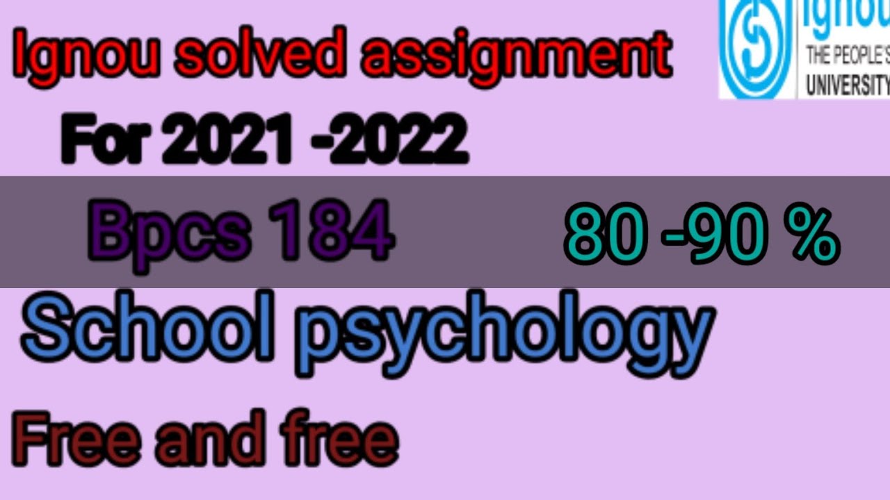 Bpcs 184 SOLVED ASSIGNMENT 2021 - 2022 || IGNOU free solved assignment ...