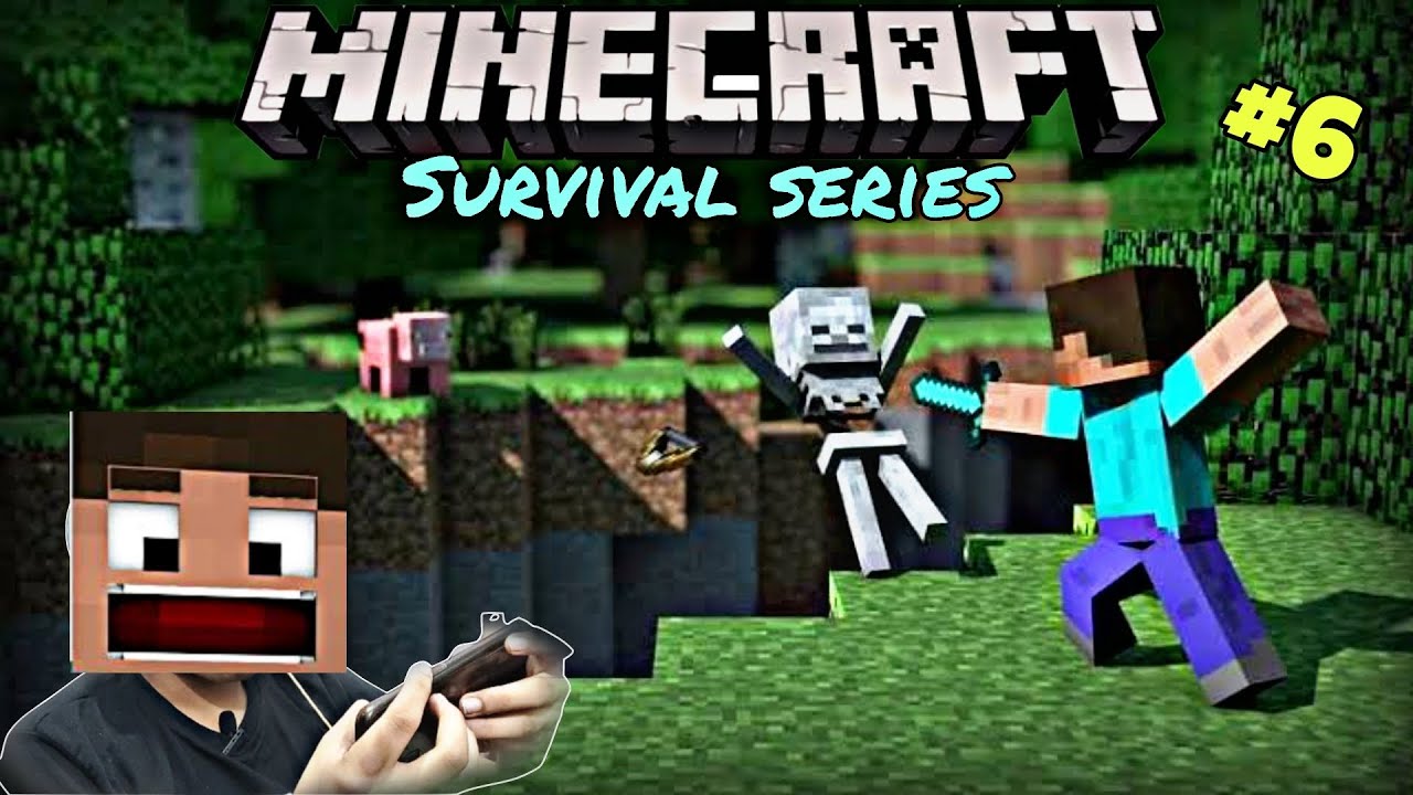 Minecraft survival series part 6 || Minecraft survival series - YouTube