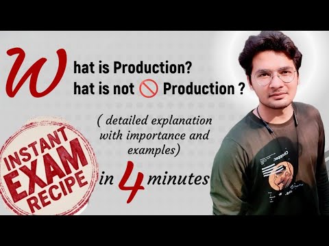 What is Production ? & What is Not Production? in detail with example ...