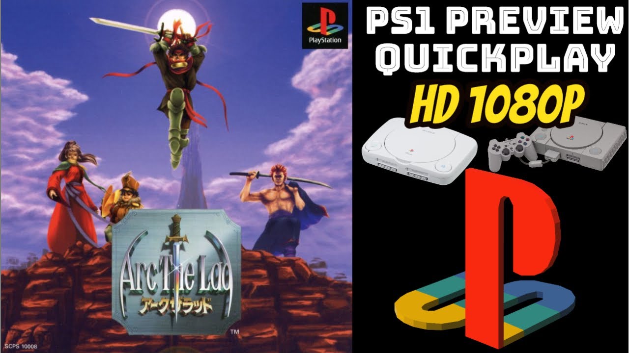 [PREVIEW] PS1 - Arc the Lad (HD, 60FPS) - YouTube