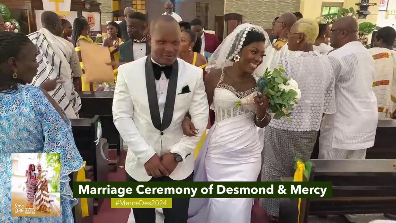 Wedding Ceremony Between Desmond Doku & Mercy Appiah - YouTube