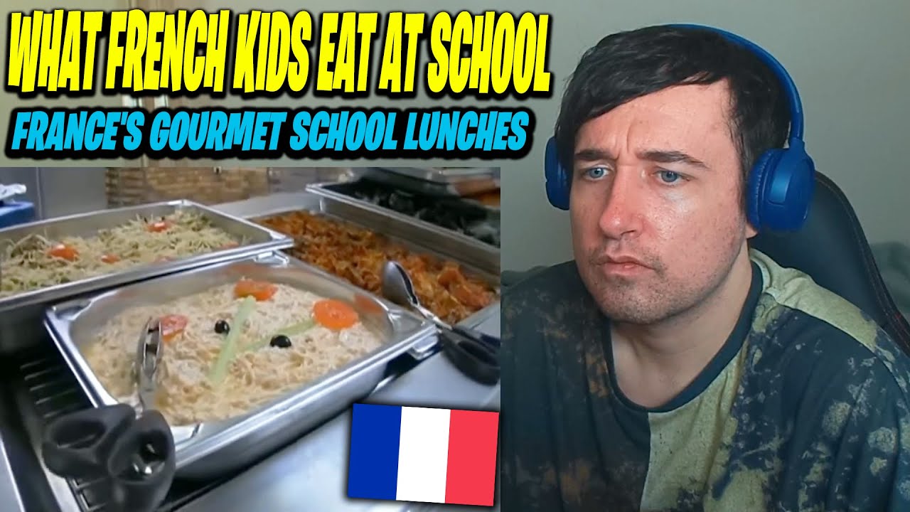 Reaction to What French Kids Eat At School | France's Gourmet School ...