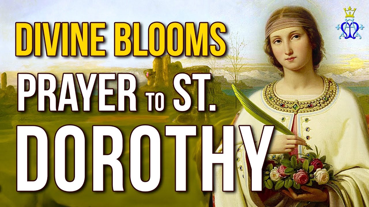 🌹 Divine Blooms: The Prayer to Saint Dorothy 🍏 - YouTube