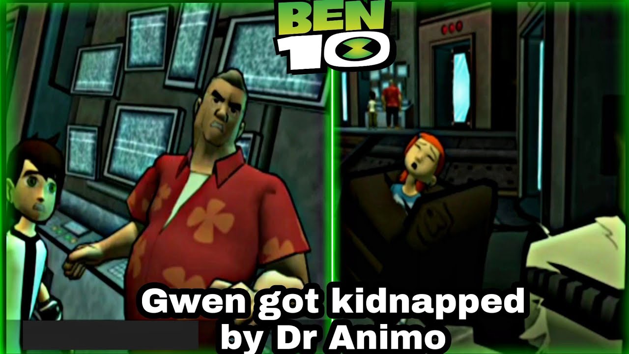 Gwen got kidnapped by Dr Animo (Ben 10 PROTECTOR OF THE EARTH ) (Part ...
