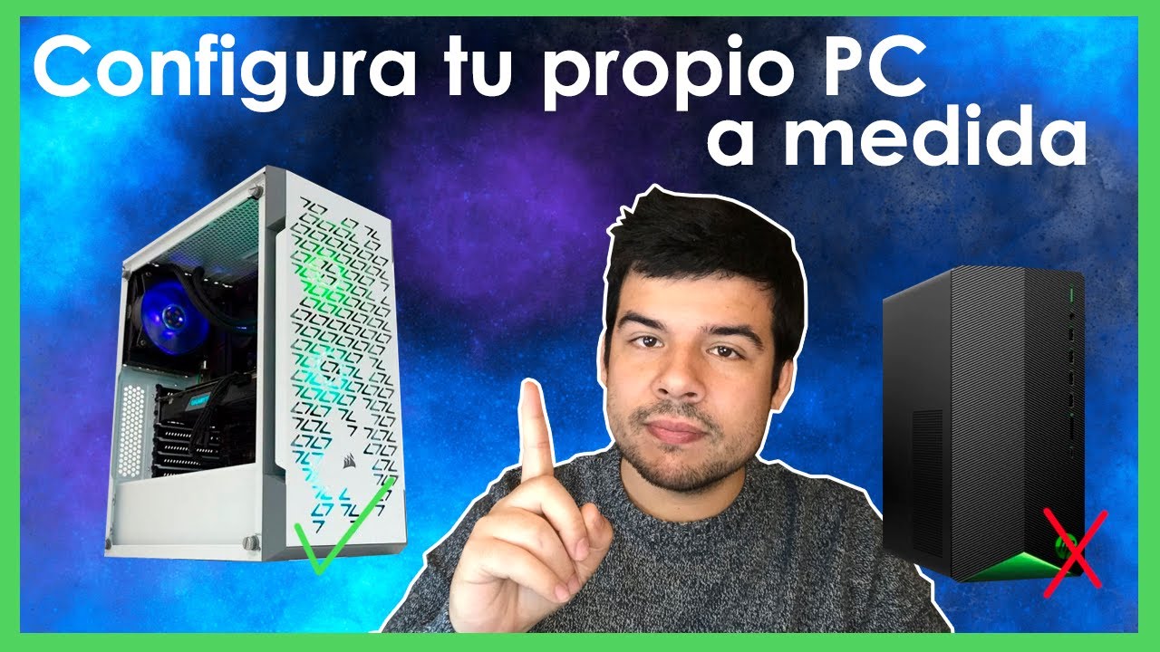 ¡Monta tu PC a medida! - Guía definitiva para montar un poderoso PC de ...