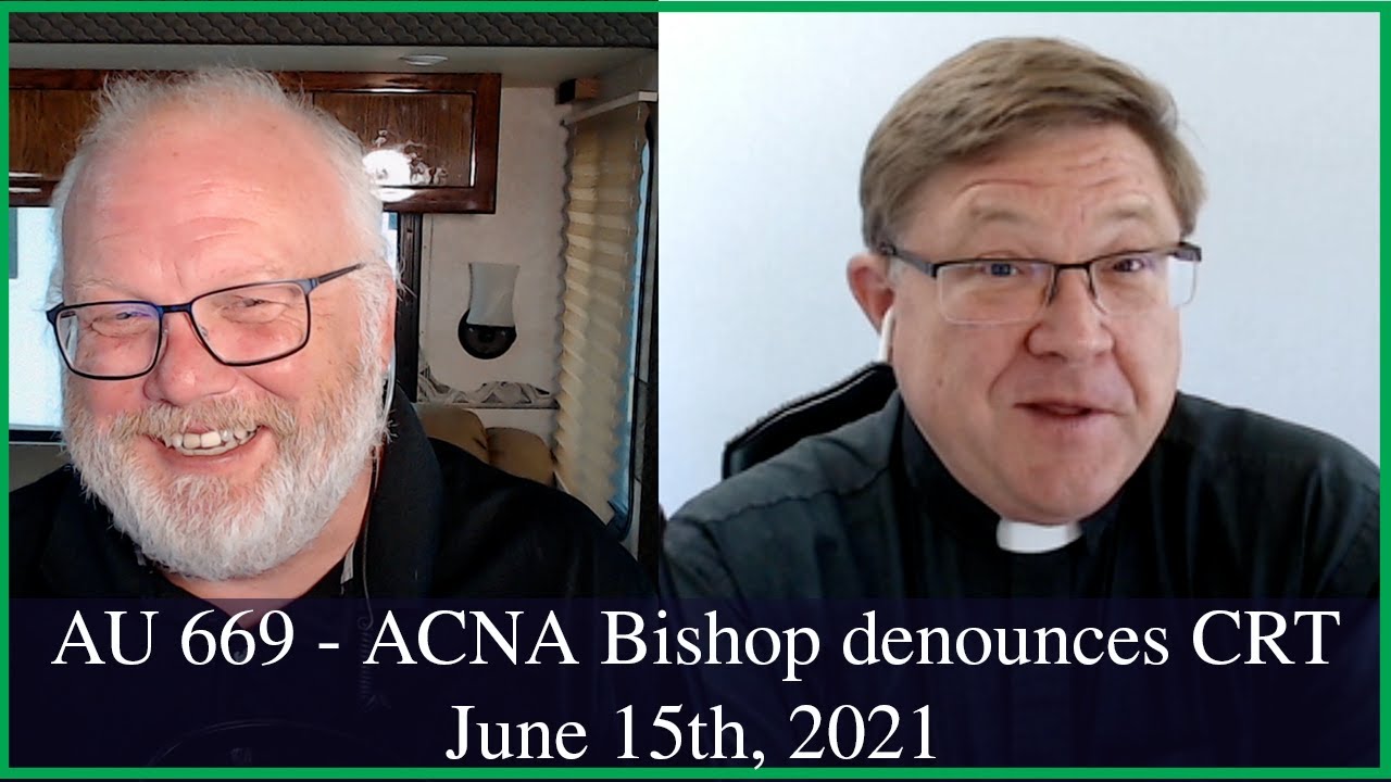 Anglican Unscripted 669 - ACNA Bishop denounces Critical Race Theory ...