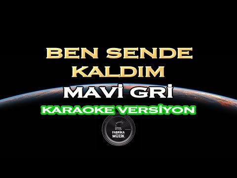 Mavi Gri - Ben Sende Yandım Karaoke