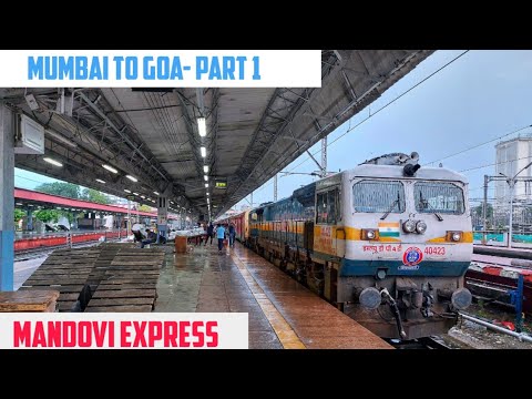 MUMBAI to GOA || Full Train Journey- PART 1 || Train No. 10103 CSMT Madgaon Mandovi Express ...