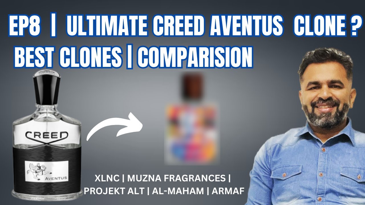 EP8 | ULTIMATE CREED AVENTUS CLONE | BEST CLONES | COMPARISON #creed #aventus #bestfragrances ...