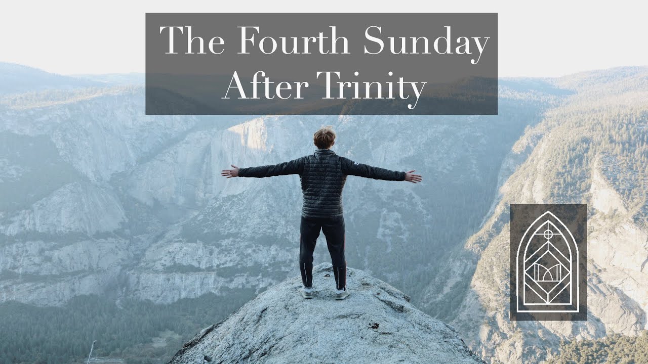 The Fourth Sunday After Trinity Sunday '23 - YouTube