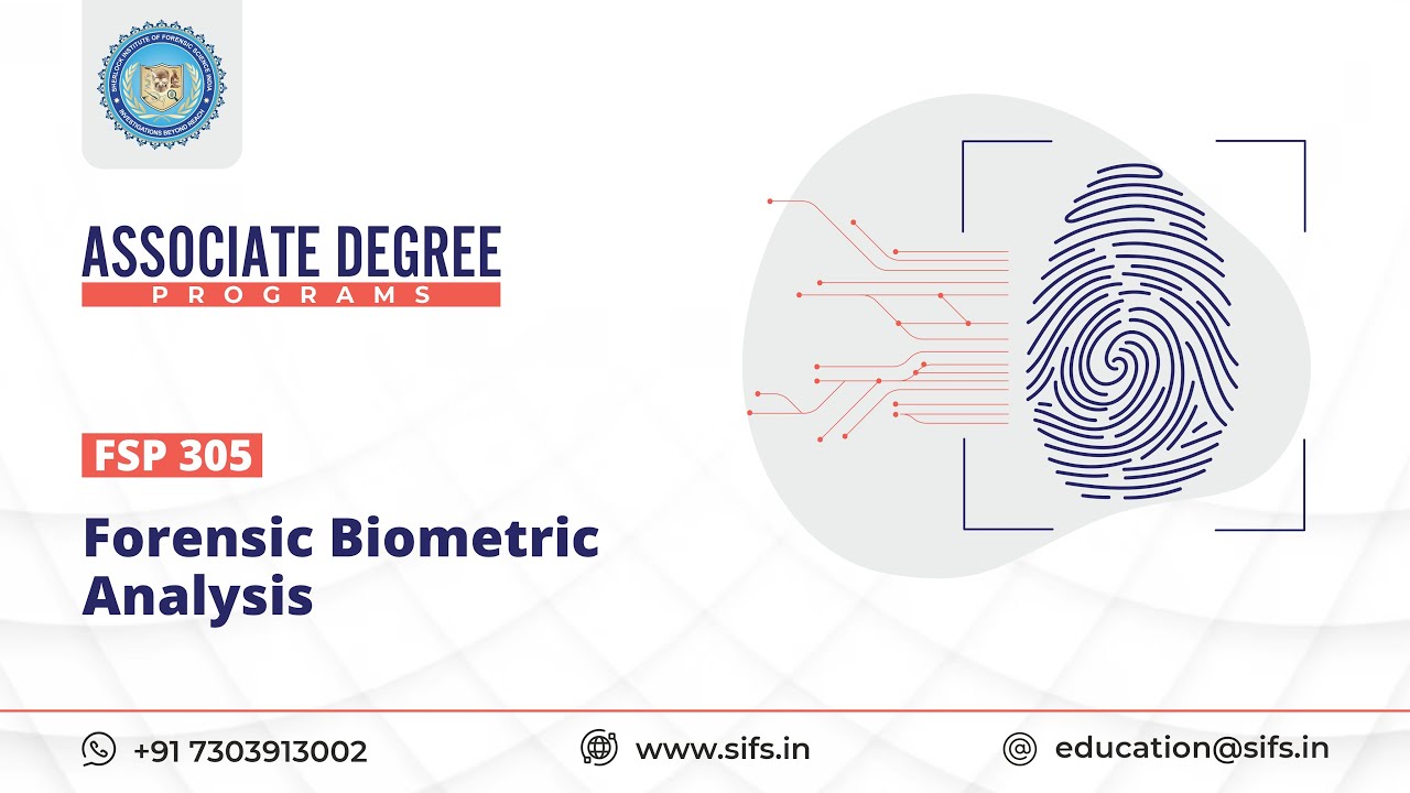 Forensic Biometric Analysis Online Course | SIFS India - YouTube