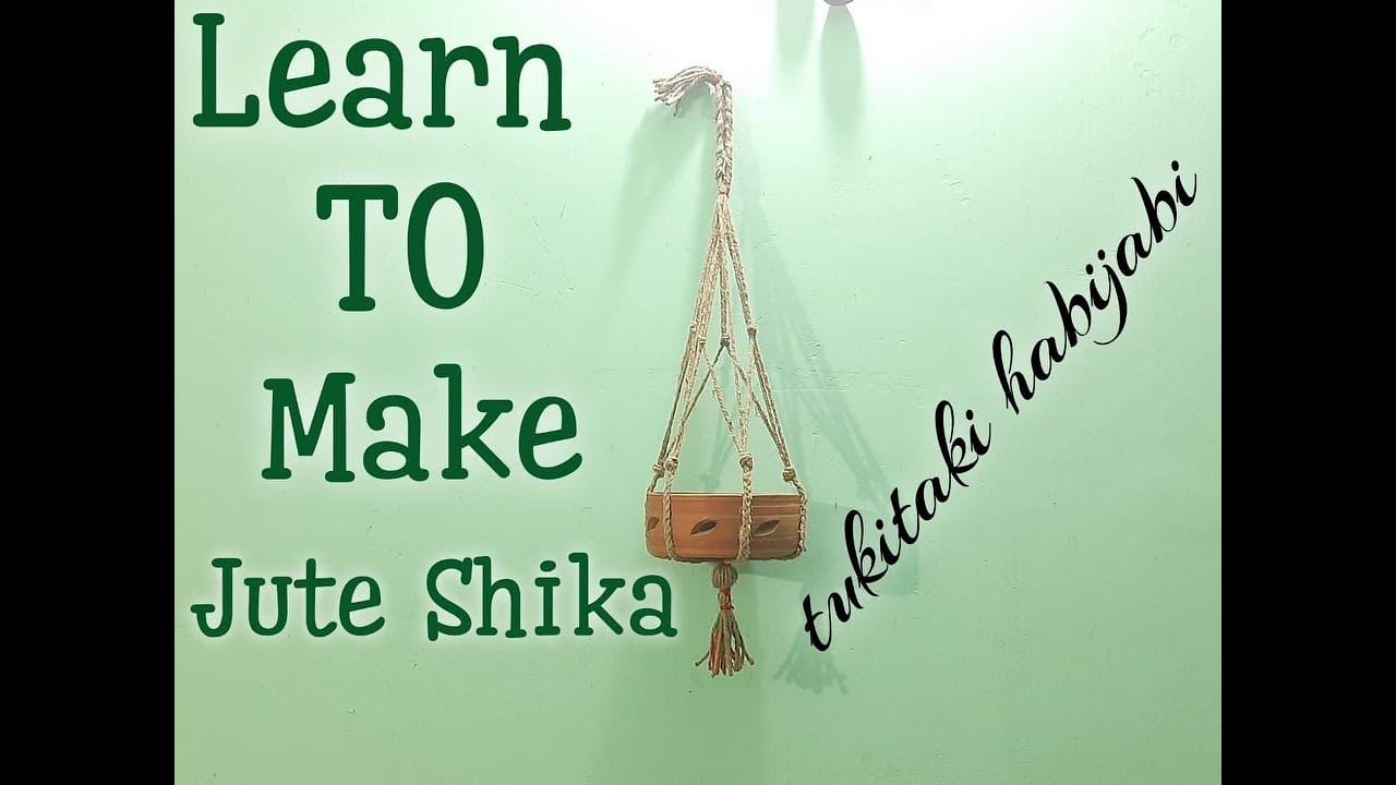 How to make Shika or plant hanger with jute rope at home.-Tukitaki ...
