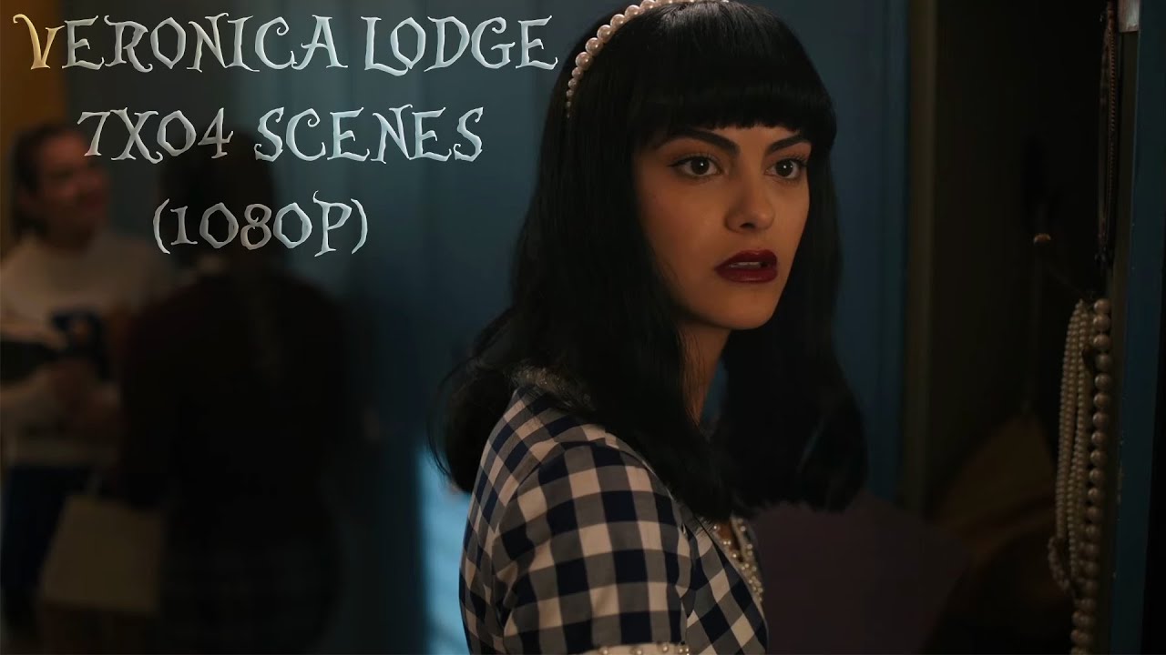 Riverdale Season 7 Episode 4 - Veronica Lodge (1080P) - YouTube