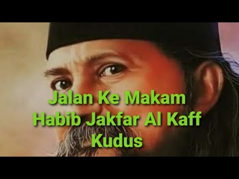 JALAN MENUJU MAKAM Habib Jakfar Al kaff Kudus #ulama #pecintahabaib # ...