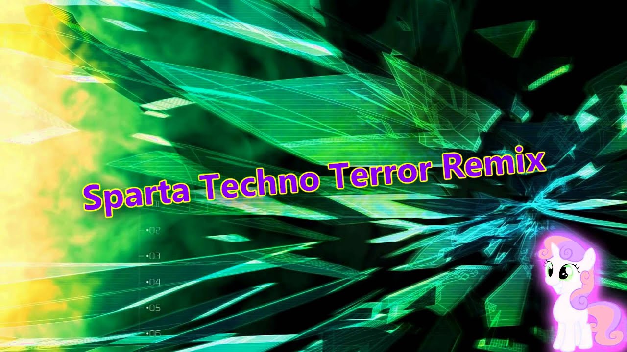 Sparta Techno Terror Remix Reupload - YouTube