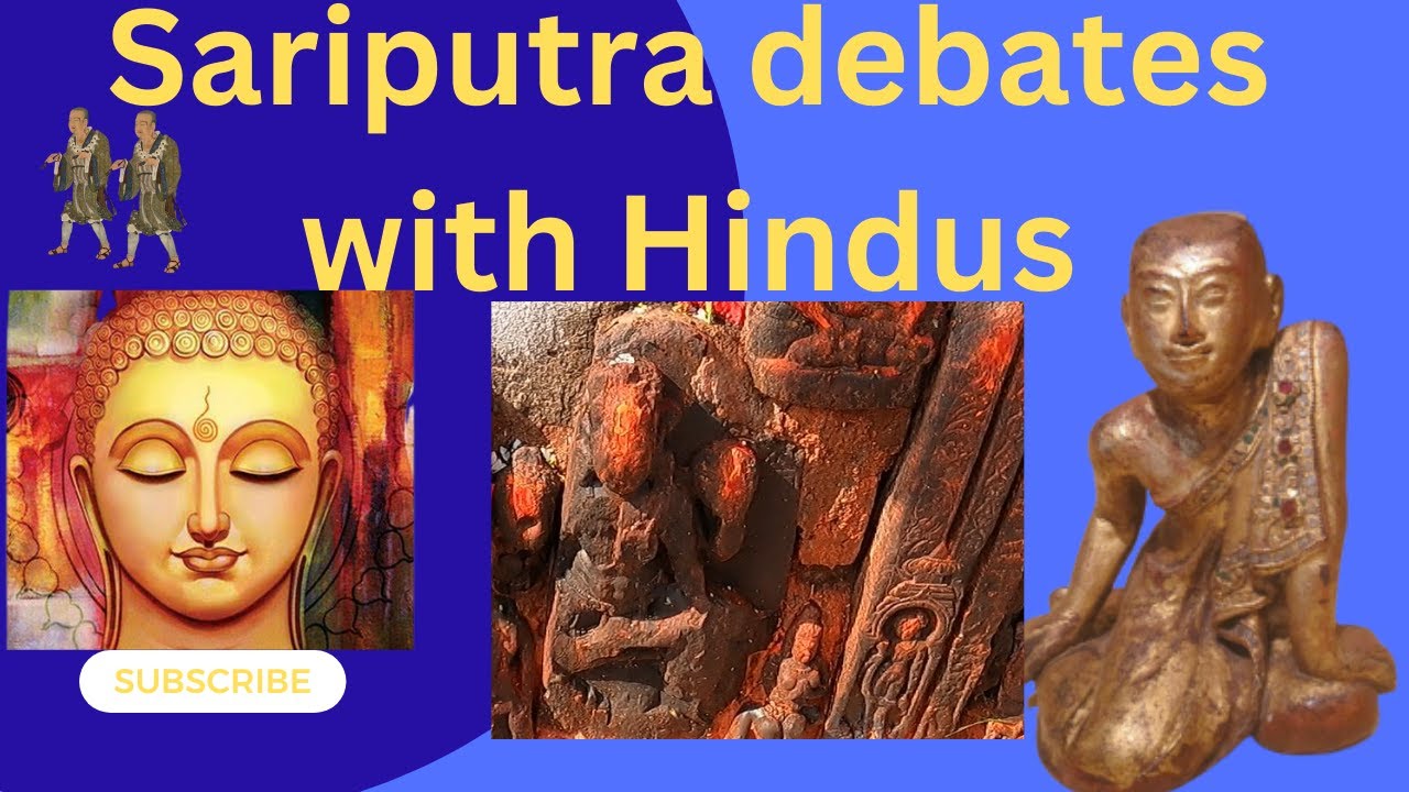 Sariputra debates with Hindus. #budhism #buddha #sariputra - YouTube