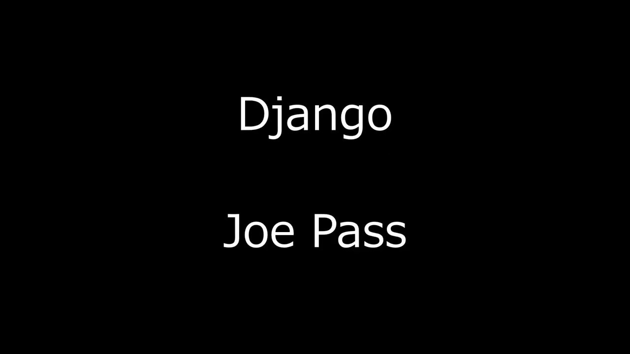 Django Joe Pass guitar bass tab score - YouTube