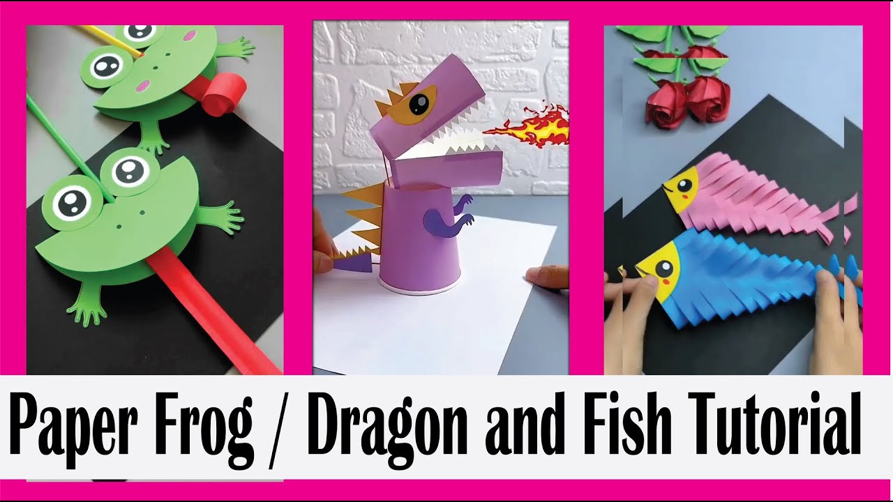 How to make Paper Dragon/ Frog and Fish DIY Tutorial I Paper Craft ...