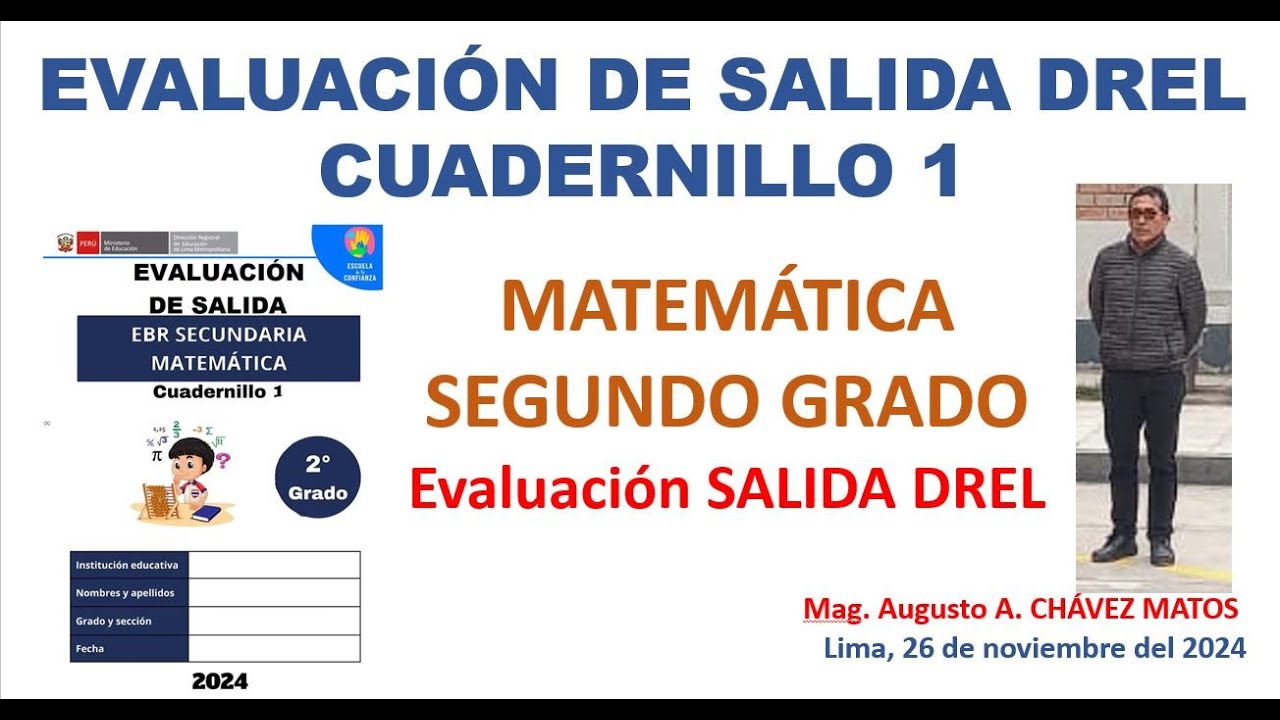 EVALUACION DE SALIDA CUADERNILLO1 SEGUNDO GRADO MATEMATICA DREL 2024 - ING AUGUSTO CHAVEZ MATOS ...