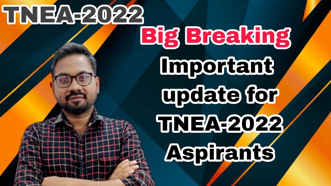 TNEA Aspirants| important update| TNEA-2022 latest update - YouTube