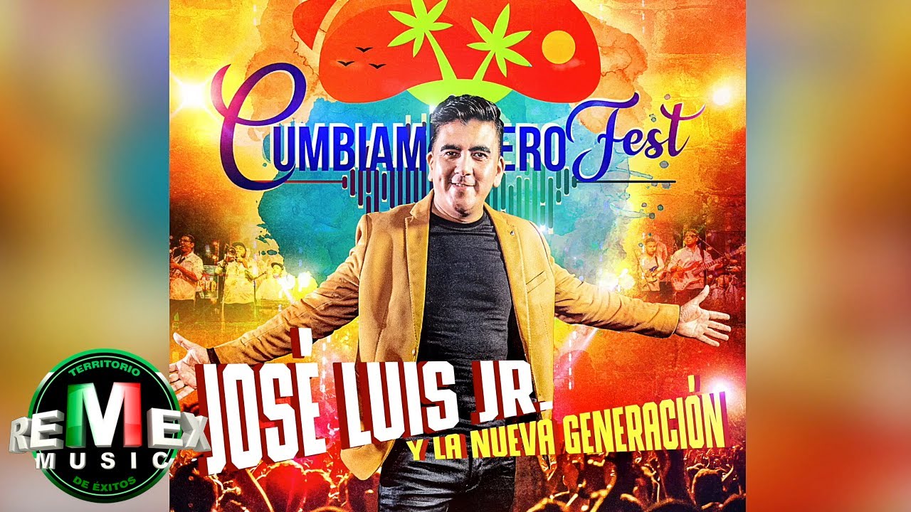 José Luis Jr. y La Nueva Generación - Cumbiambero Fest (Full Video ...