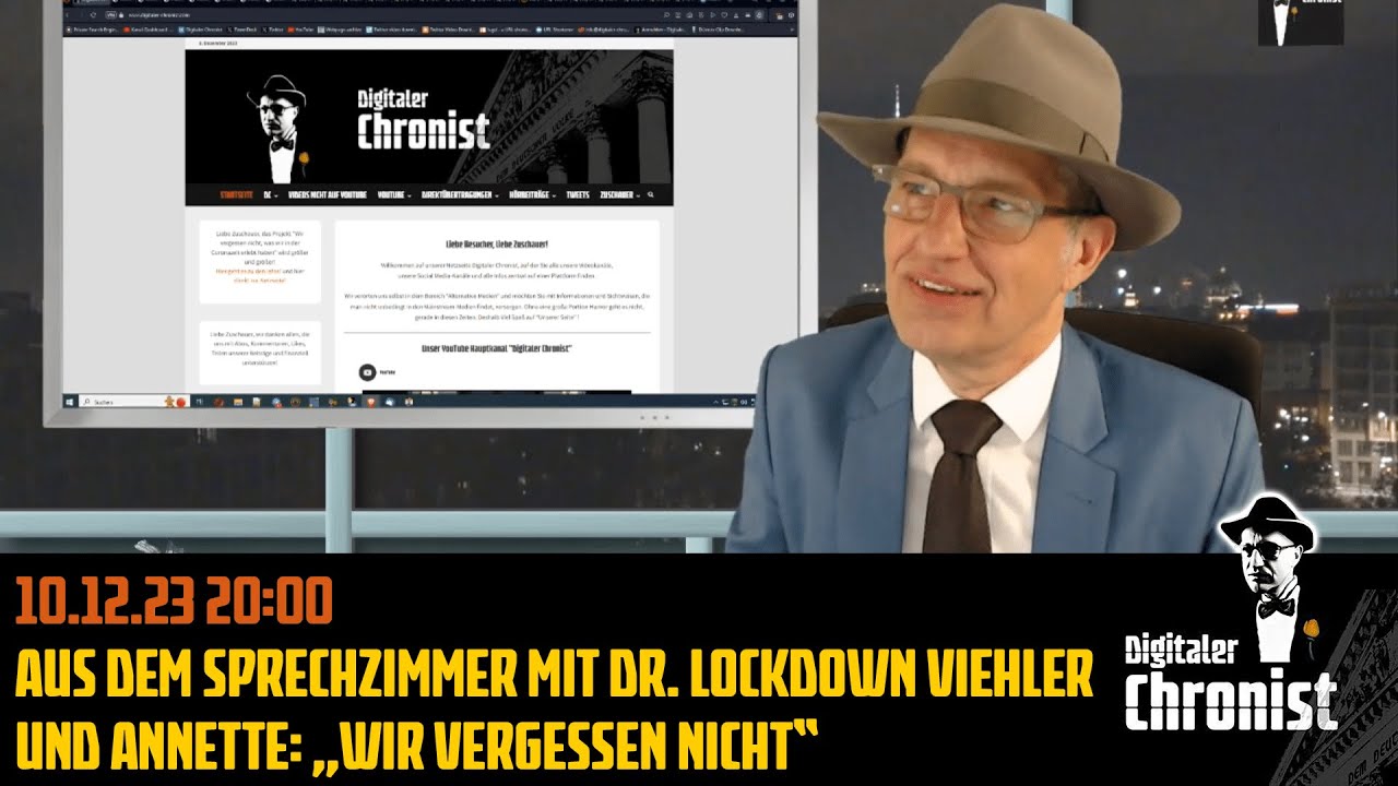Aufzeichnung vom 10.12.23 Sprechzimmer mit Dr. Lockdown Viehler und ...