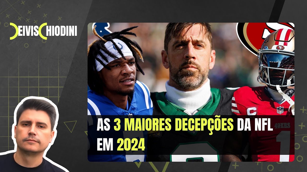 As 3 maiores decepções da NFL em 2024 - YouTube
