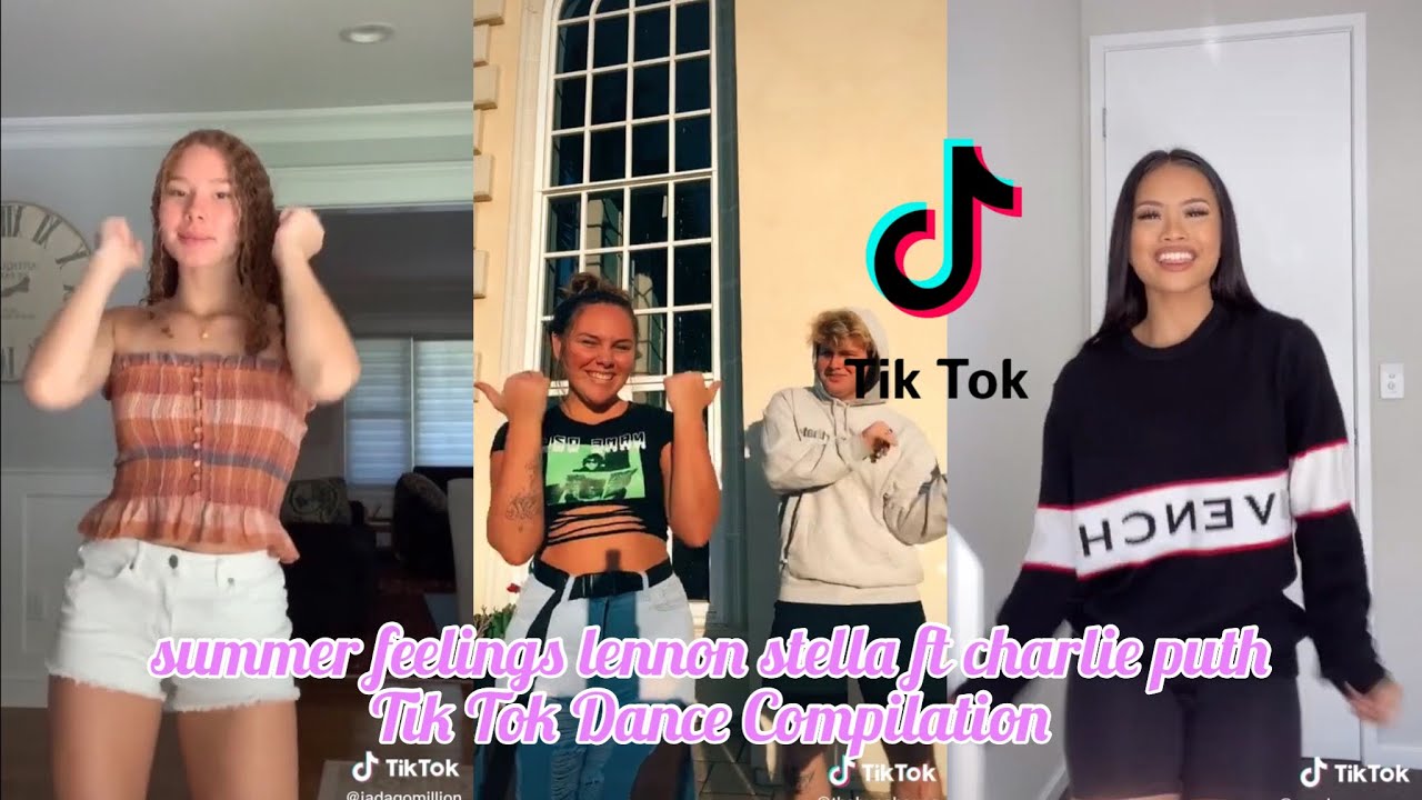 Summer Feelings Lennon Stella Ft Charlie Puth Tik Tok Dance Compilation Youtube
