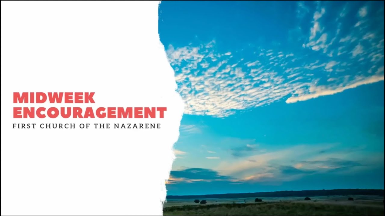 Midweek Encouragement - YouTube