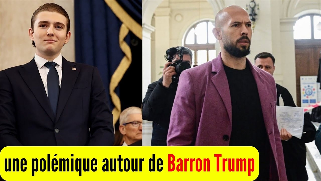 Les liens de Barron Trump avec Andrew Tate, accusé de trafic sexuel ...