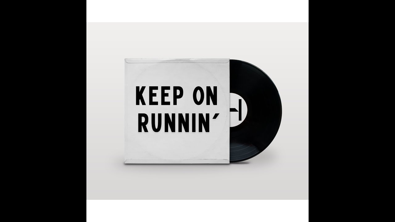 Keep On Runnin' - YouTube