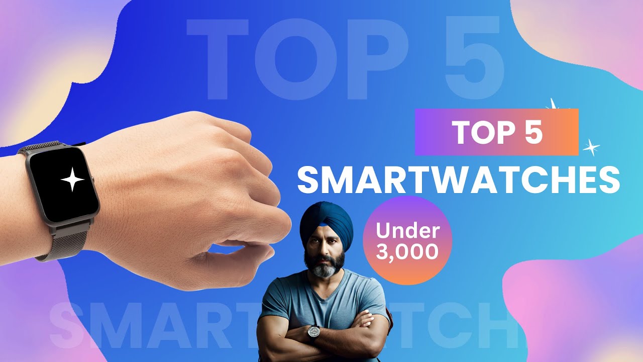 Top 5 Smartwatches Under 3000 Rs In August 2023 YouTube top-5-smartwatches-under-3000-rs-in-august-2023-youtube