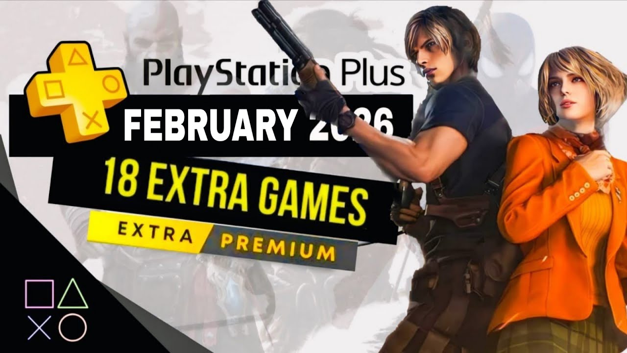 PlayStation Plus Extra February 2026 Games | PS Plus Extra February ...