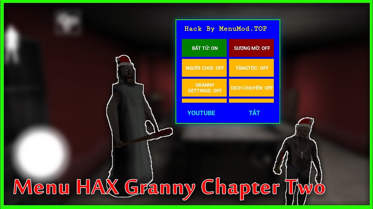 Mod Menu Granny Chapter Two Mới Nhất Full Tính Năng Vip | Black Undo ...