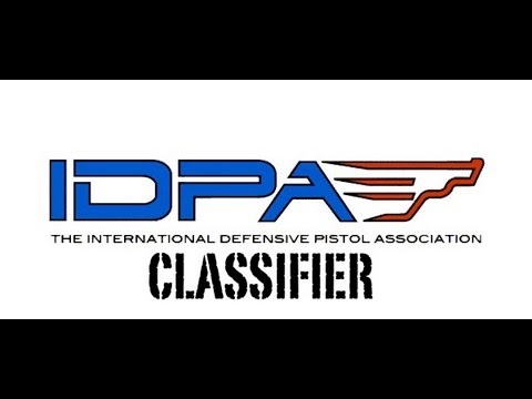 IDPA Classifier - July 13, 2013 - YouTube