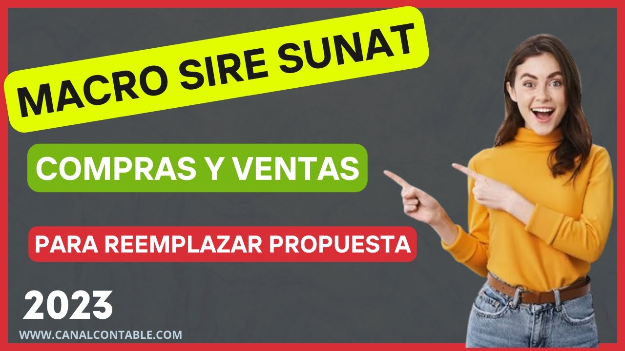 🔥MACRO SIRE SUNAT para compras y ventas | Reemplazar propuesta SIRE manera FACIL🔥 - YouTube