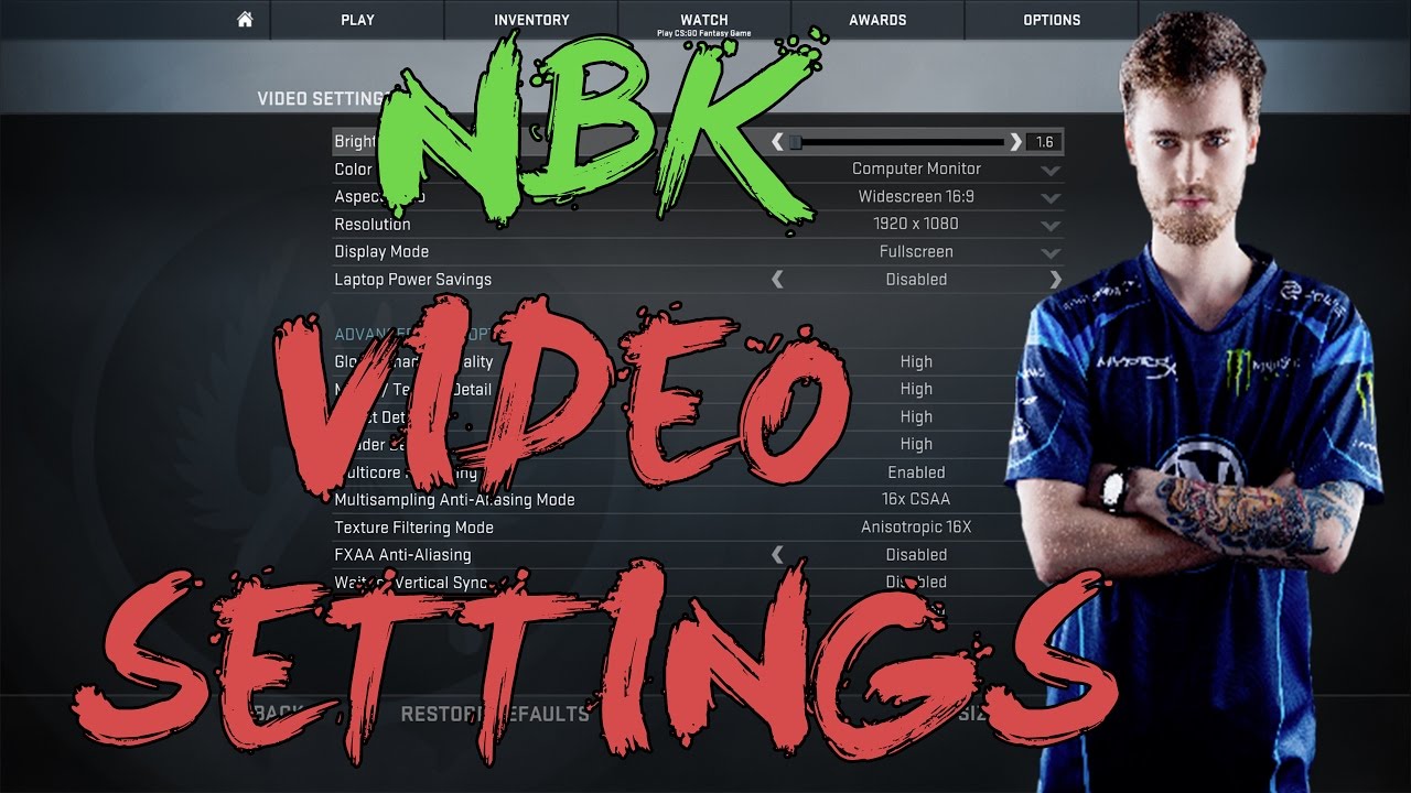 CSGO: G2 NBK video settings 2017 - YouTube