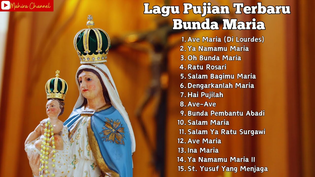 Lagu Pujian Bunda Maria (Terbaru) - YouTube