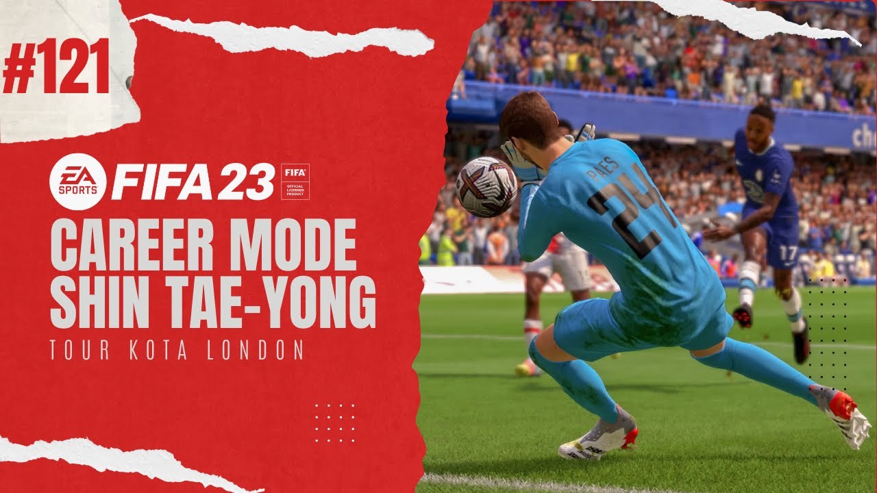 Career Mode Shin Tae Yong FIFA 23 | #121: Tour Kota London - YouTube