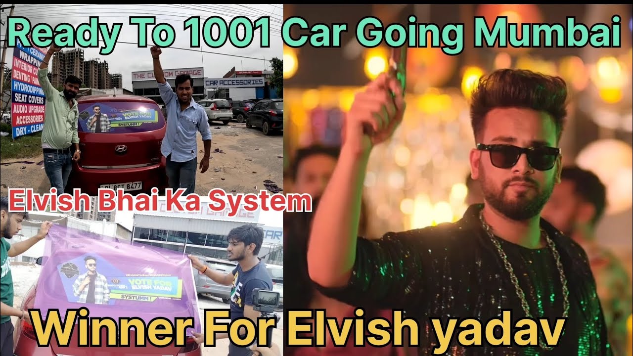 Ready To Elvish yadav Mumbai To Gurugram 1001 Car Really ...