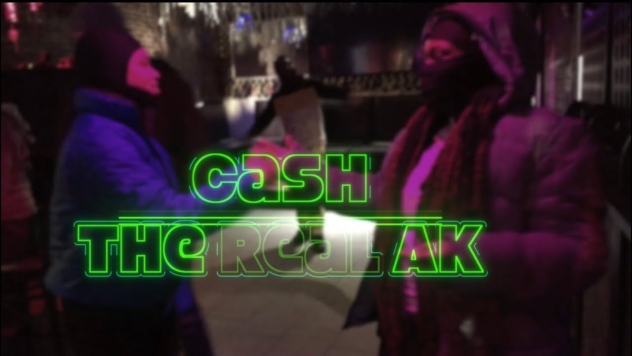 The Real AK - Cash (Official Music Video)(Directed By Unpleasant ...