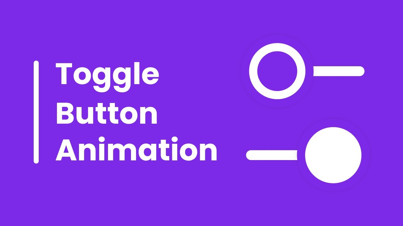 Toggle Button Animation In Html Css And Javascript Youtube 1870