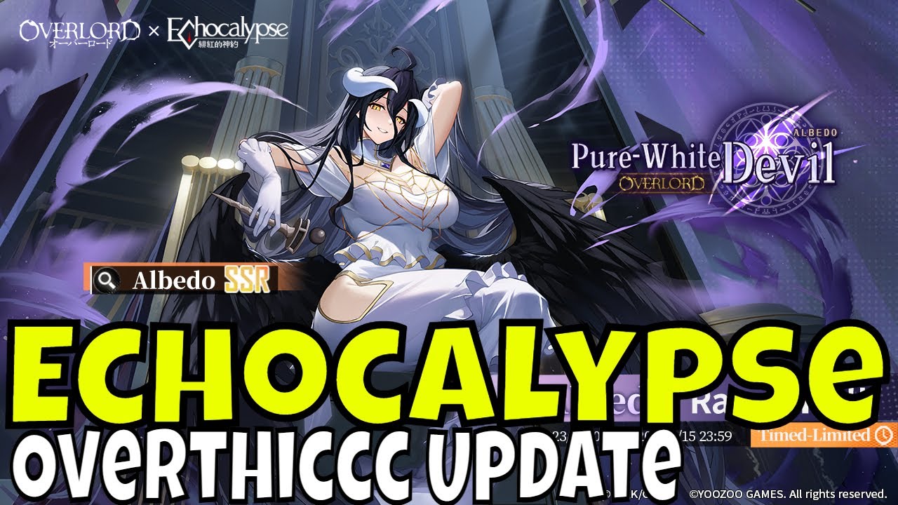 Echocalypse - Overthiccc Collab/Albedo And Shalltear Are Here! - YouTube