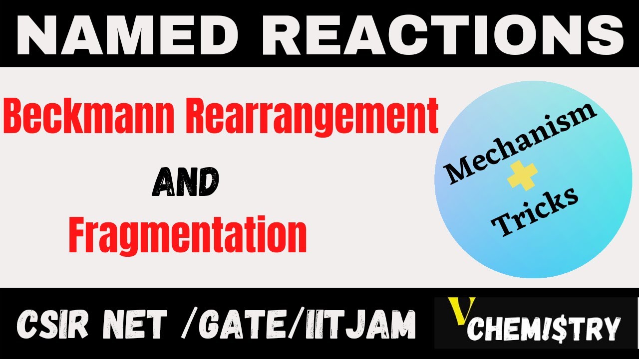 Beckmann rearrangement/ Beckmann Fragmentation/ Mechanism / - YouTube