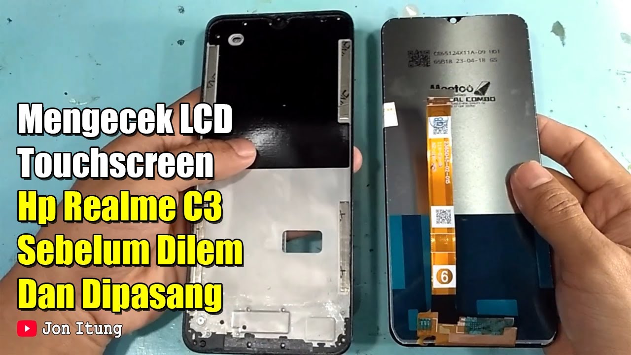 Mengecek LCD Touchscreen Hp Realme C3 Sebelum Dilem Dan Dipasang - YouTube