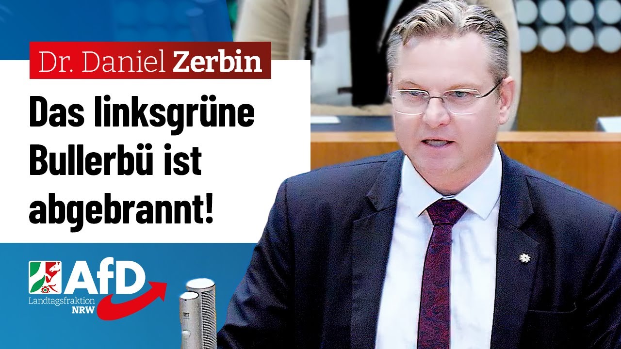 Das linksgrüne Bullerbü ist abgebrannt! – Dr. Daniel Zerbin (AfD) - YouTube