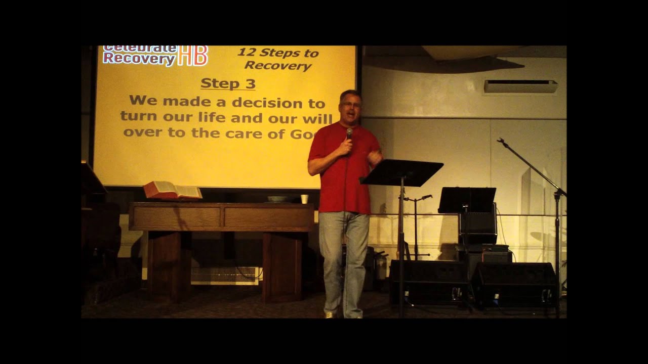 Celebrate Recovery Lesson 6 "Action" Part 1-Tony Roberts - YouTube