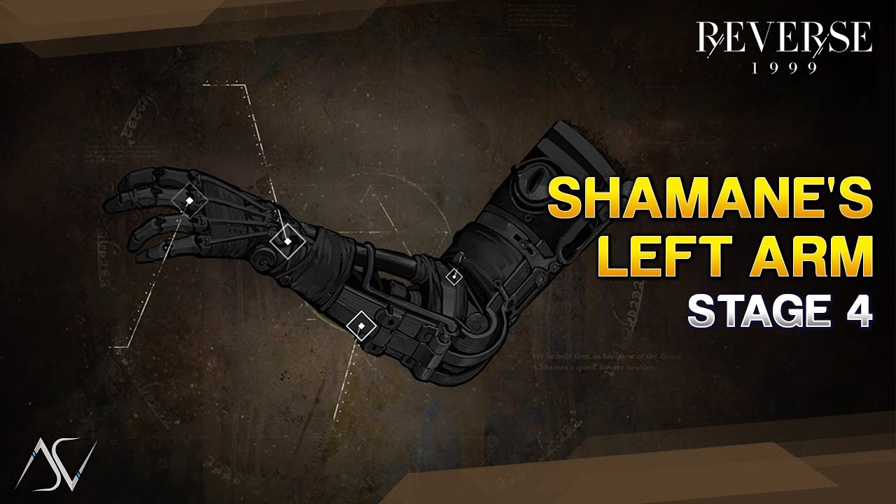 Shamane's Left Arm (Event Guide) - Stage 4 Repair Elbow | Reverse: 1999 ...