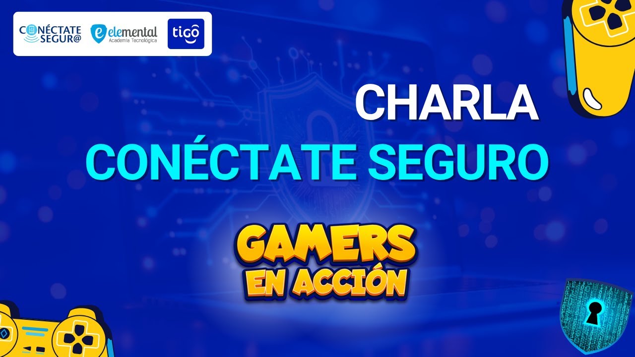 Charla Conéctate Seguro - GEA 2025 - YouTube